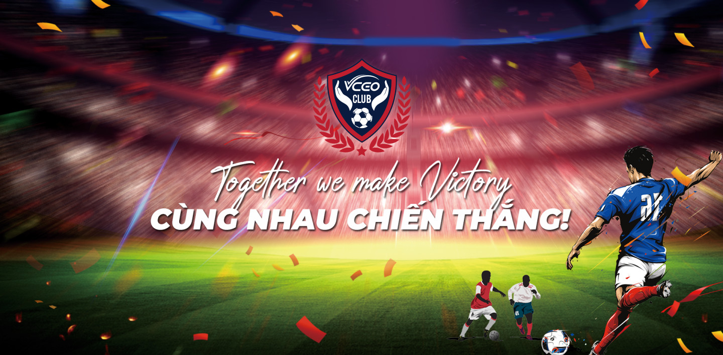 VCEO FC - CÂU LẠC BỘ BÓNG ĐÁ DOANH NHÂN VCEO